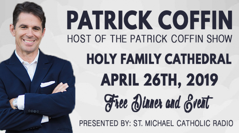 Patrick Coffin is coming to Tulsa, OK - St Michael Catholic Radio